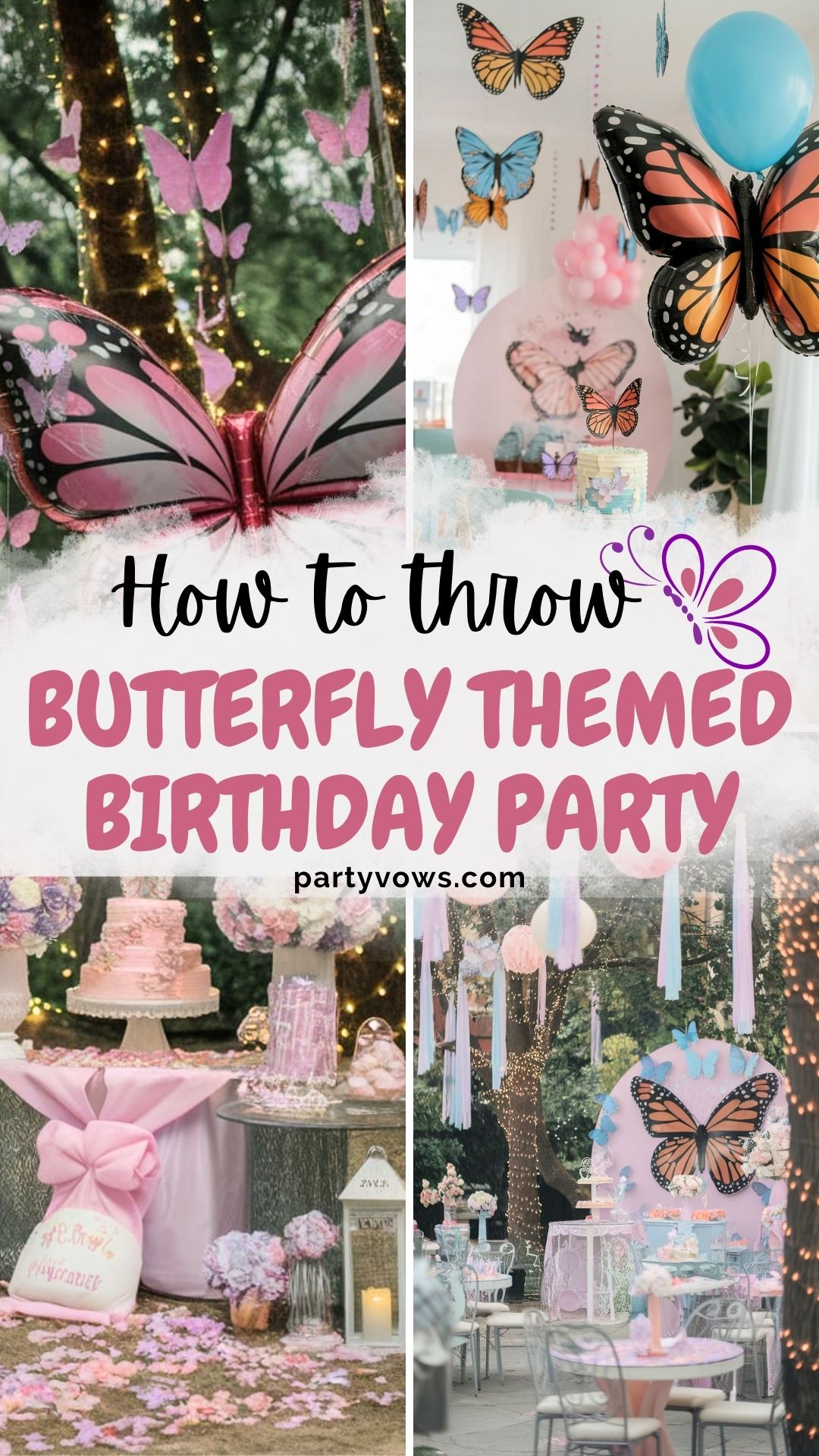 Butterfly Themed Birthday Party Ideas - Party Vows