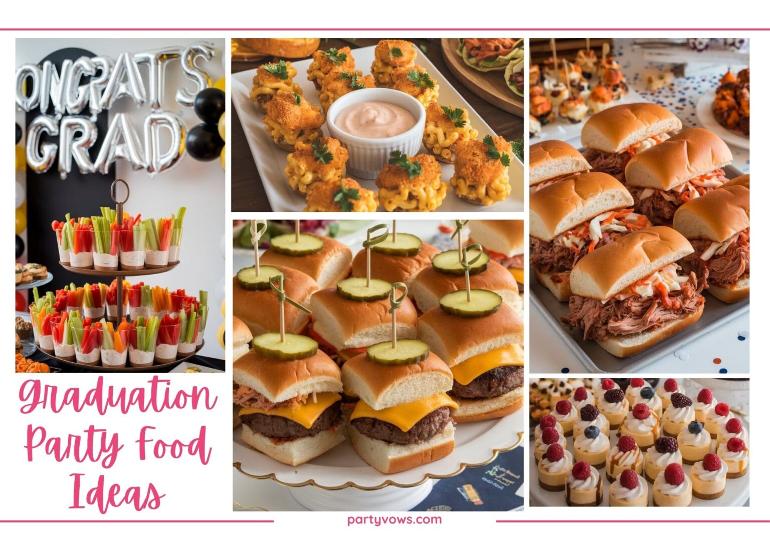 20 Good Graduation Party Food Ideas For Crowd - Party Vows