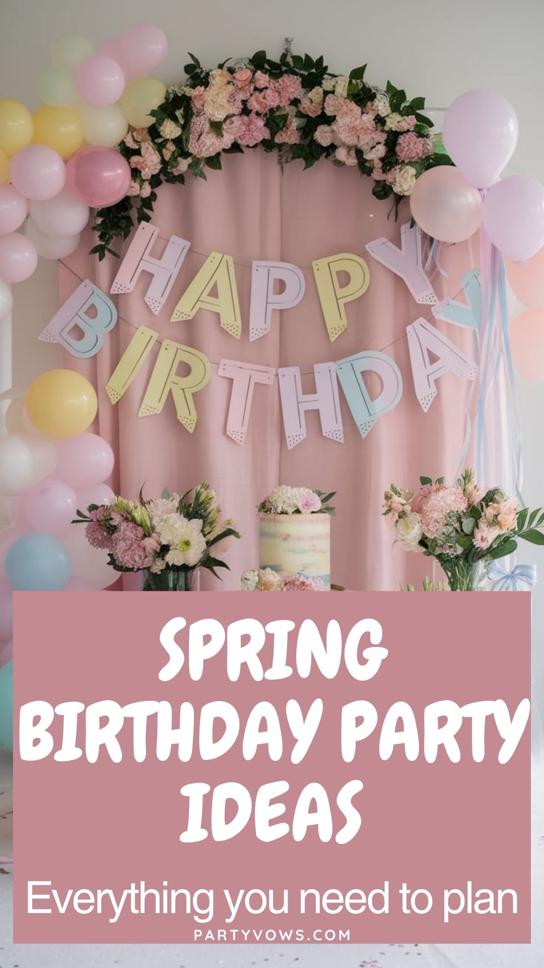 Cute Spring Birthday Party Ideas - Party Vows