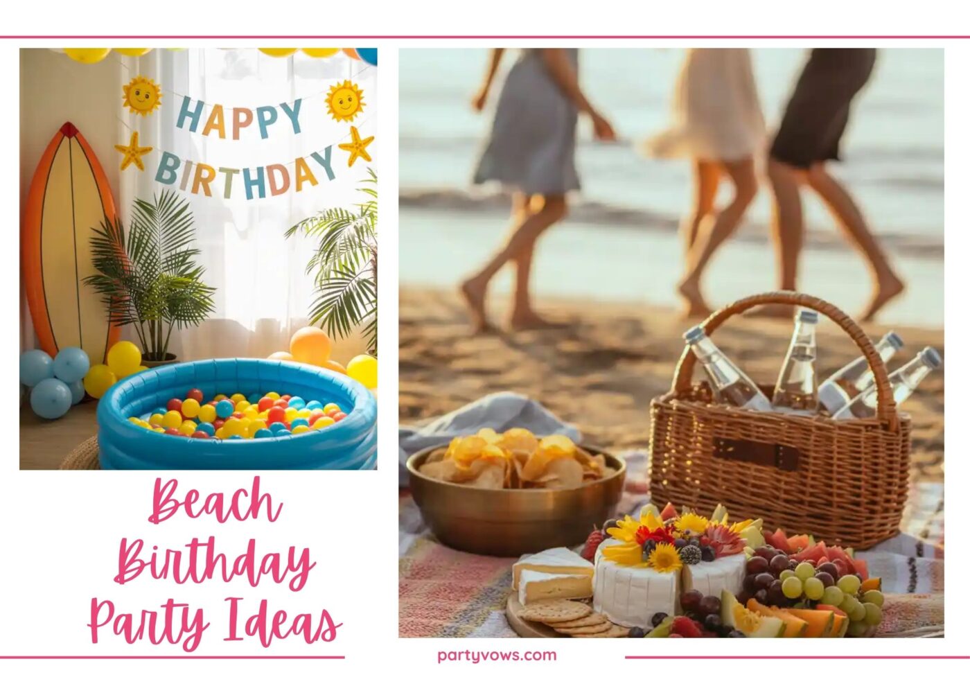 How to Throw Fun Beach Themed Birthday - Party Vows